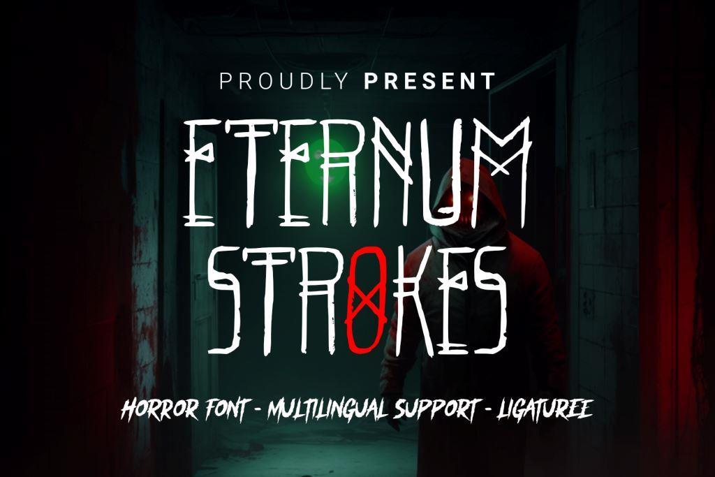 Eternum Strokes - Horror Font - Horror Font Studio